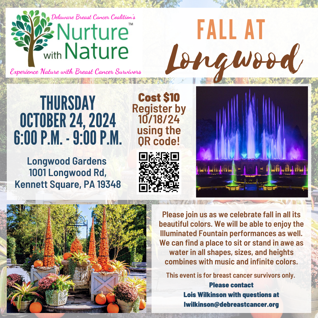 Nurture with Nature: Fall at LongWood Gardens – Delaware Breast Cancer ...